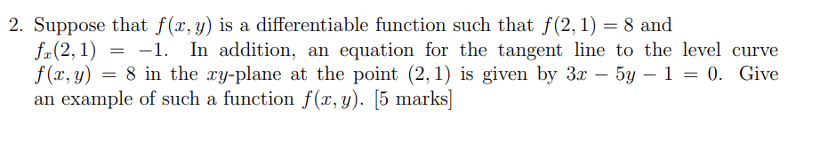 Solved 2. Suppose that f(x,y) is a differentiable function | Chegg.com