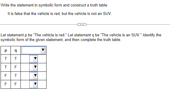 Solved Write the statement in symbolic form and construct a | Chegg.com