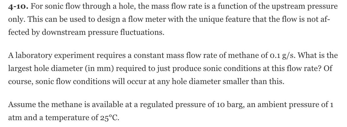 Solved 4-10. For sonic flow through a hole, the mass flow | Chegg.com