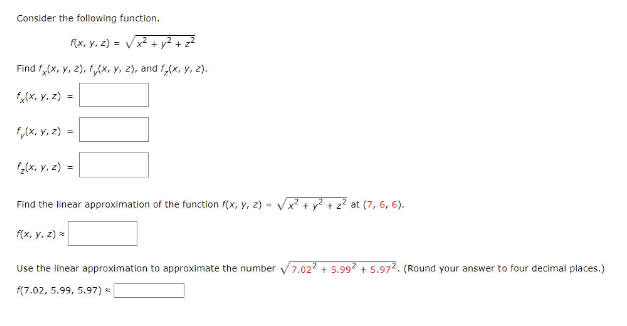 Solved Consider the following function. f(x,y,z)=x2+y2+z2 | Chegg.com