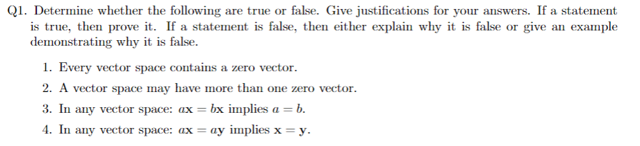 Solved Q1. Determine whether the following are true or | Chegg.com