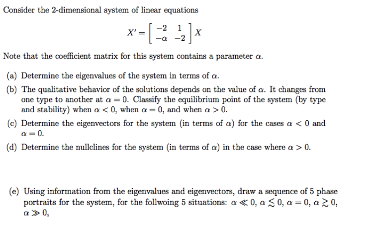 Solved Consider the 2-dimensional system of linear equations | Chegg.com