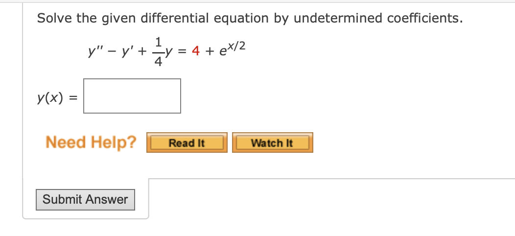 Solved Solve the given differential equation by undetermined | Chegg.com