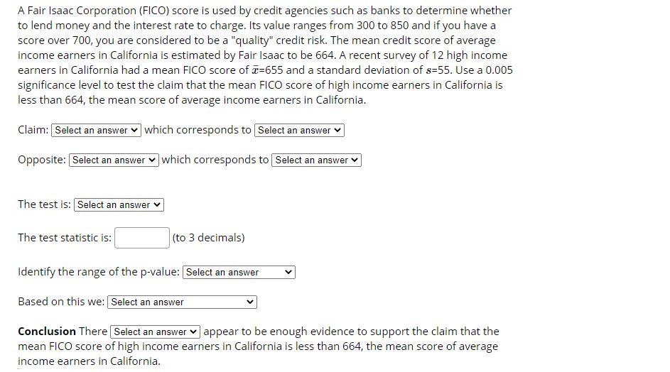 Solved A Fair Isaac Corporation (FICO) score is used by | Chegg.com