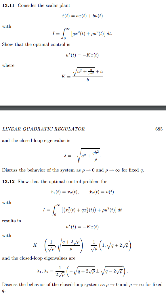 Solved 13.11 Consider the scalar plant x˙(t)=ax(t)+bu(t) | Chegg.com