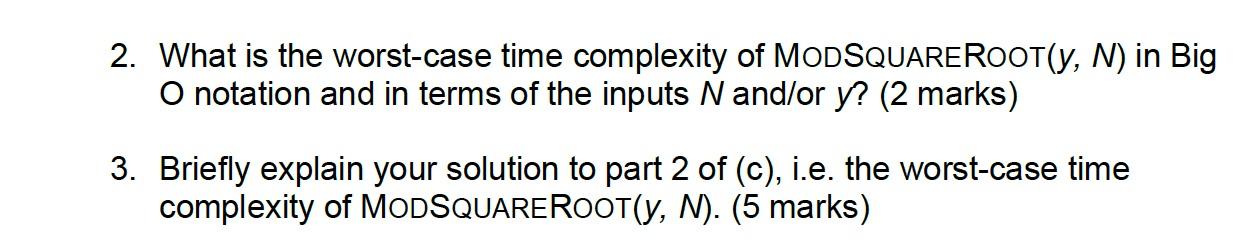 Solved (c) A modular square root of a non-negative integer y | Chegg.com