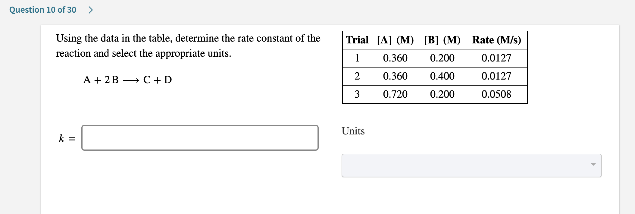 Solved Question 10 of 30 > Using the data in the table, | Chegg.com