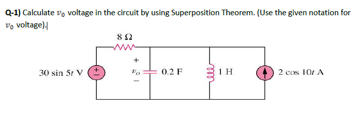 Solved Q-1) Calculate v0 voltage in the circuit by using | Chegg.com