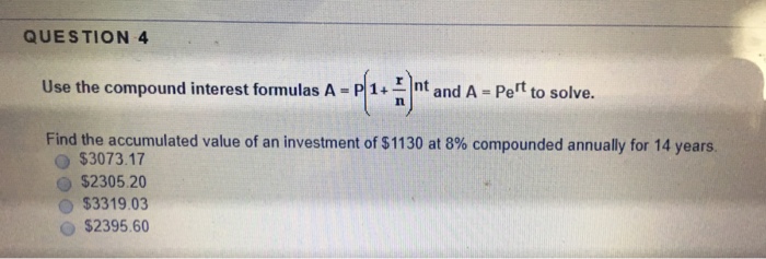Solved Use the compound interest formulas A = P[1 + r/n]^nt | Chegg.com