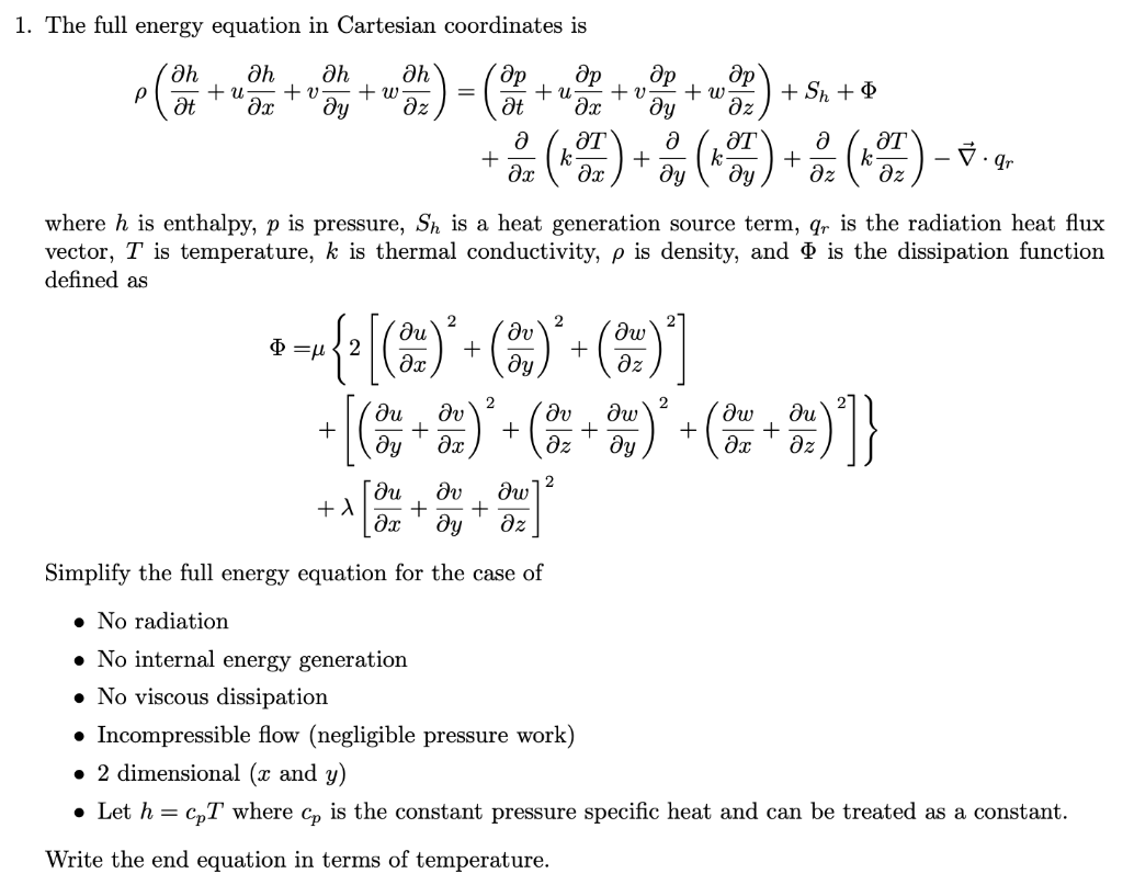 Solved 1. The full energy equation in Cartesian coordinates | Chegg.com