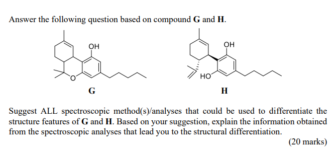 Solved Answer the following question based on compound G and | Chegg.com