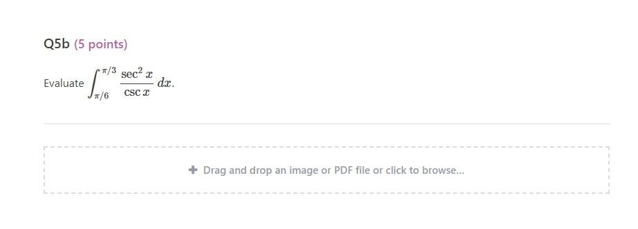 Solved ∫π/6π/3cscxsec2xdx | Chegg.com