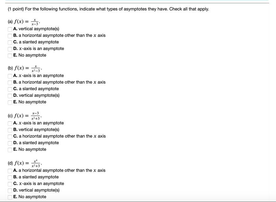 Solved (1 point) For the following functions, indicate what | Chegg.com