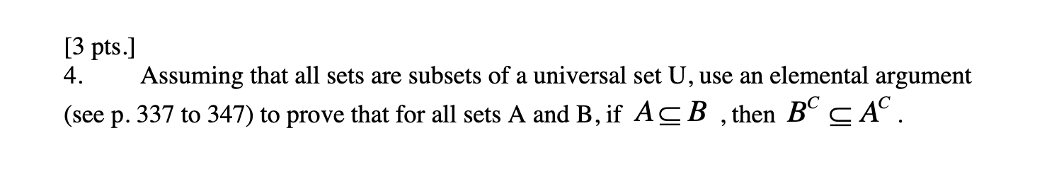 Solved [3 ﻿pts.]Assuming that all sets are subsets of a | Chegg.com