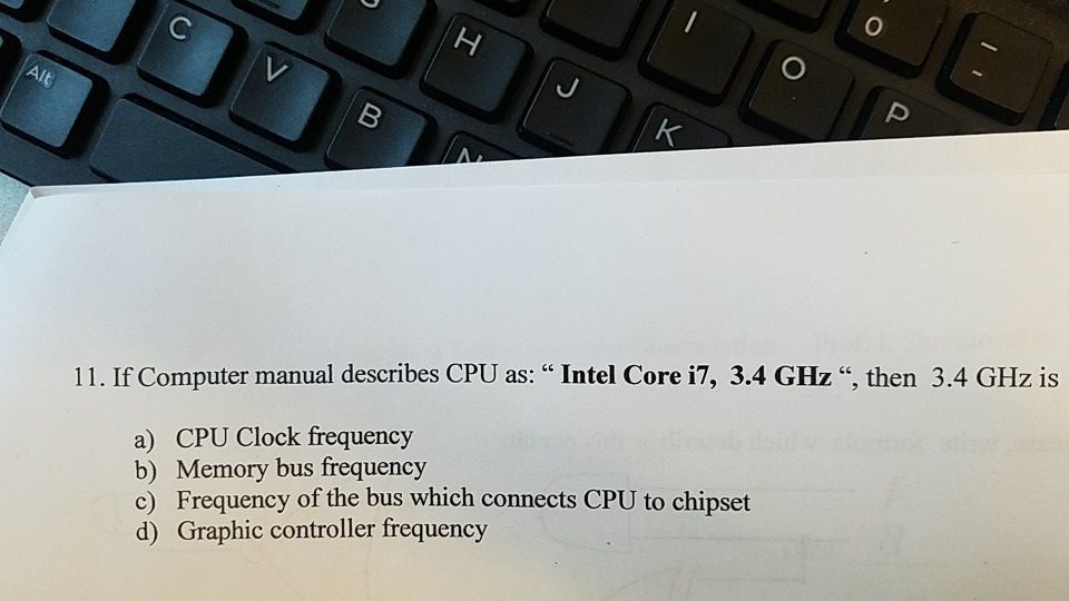 Solved レ 11. If Computer manual describes CPU as: "Intel | Chegg.com