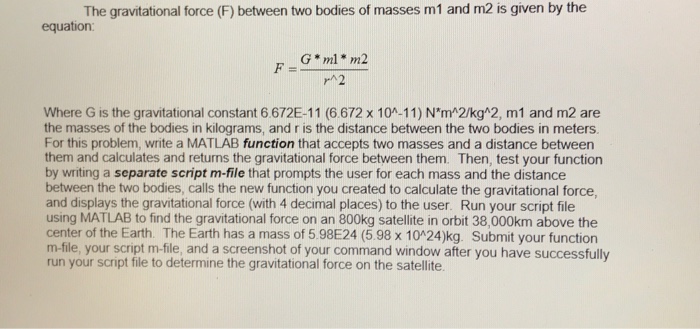Solved The gravitational force (F) between two bodies of | Chegg.com