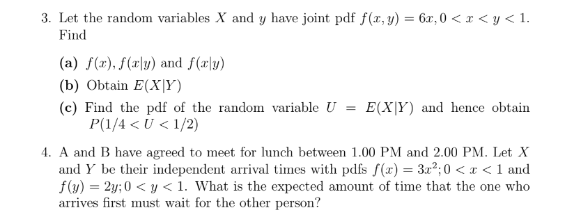 Solved 3. Let the random variables X and y have joint pdf | Chegg.com