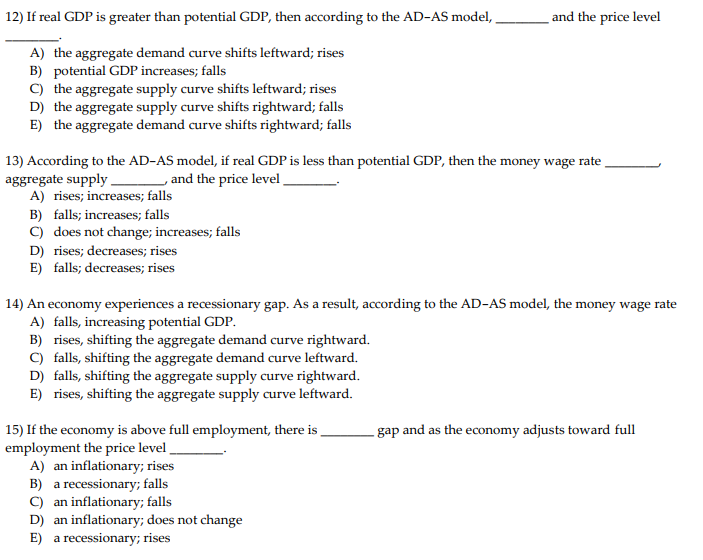 Solved 12) If real GDP is greater than potential GDP, then | Chegg.com