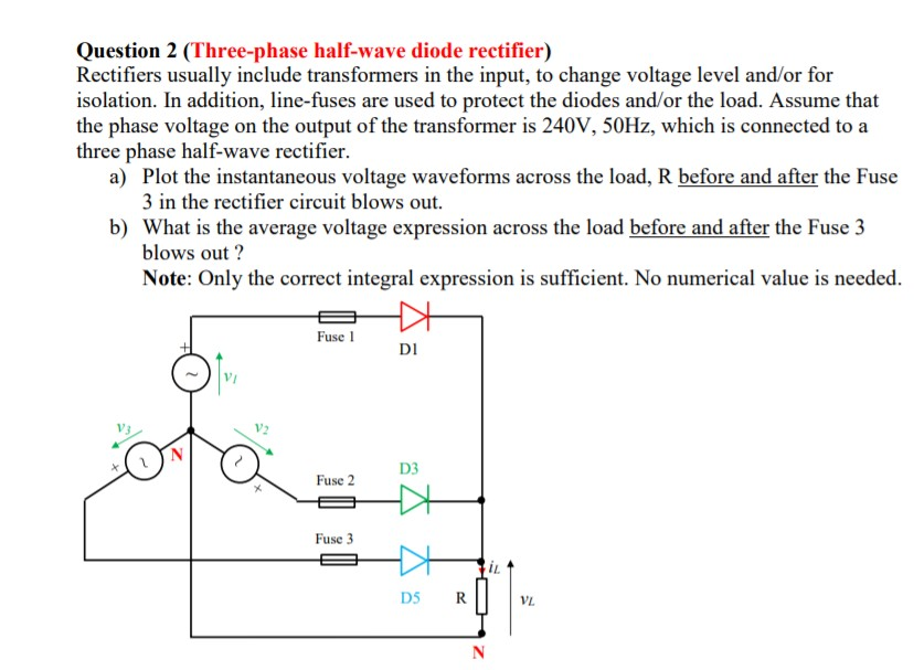 Solved Question 2 (Three-phase half-wave diode rectifier) | Chegg.com