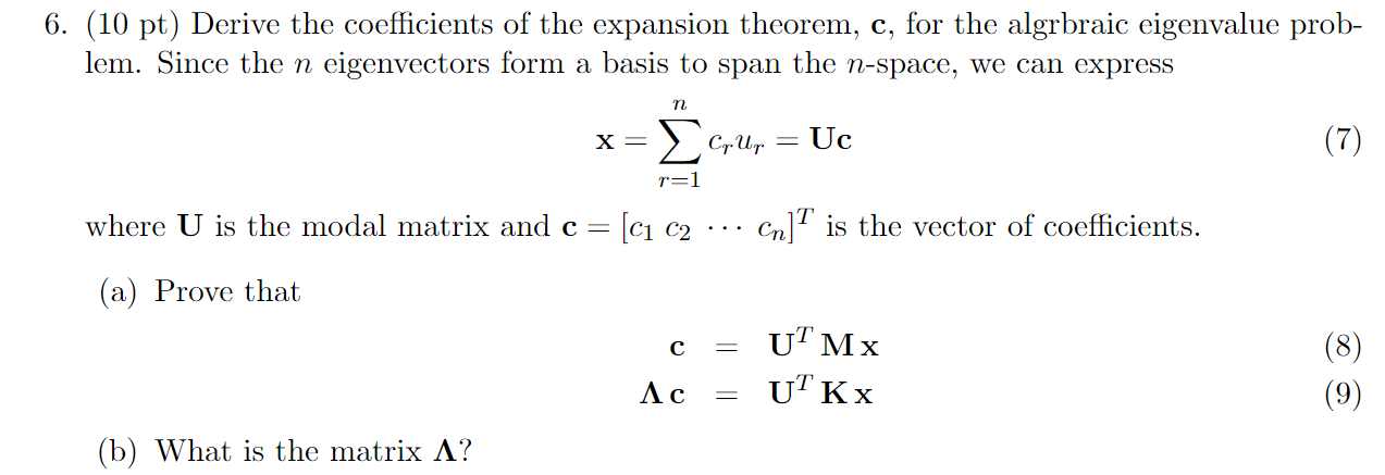Solved (10 pt) Derive the coefficients of the expansion | Chegg.com