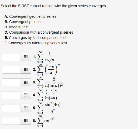 Solved Select the FIRST correct reason why the given series | Chegg.com