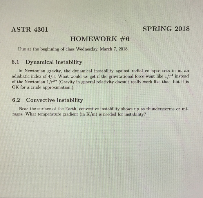 Solved ASTR 4301 SPRING 2018 HOMEWORK #6 Due at the | Chegg.com Solved ASTR 4301 SPRING 2018 HOMEWORK #6 Due at the | Chegg.com