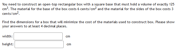 Solved You need to construct an open-top rectangular box | Chegg.com