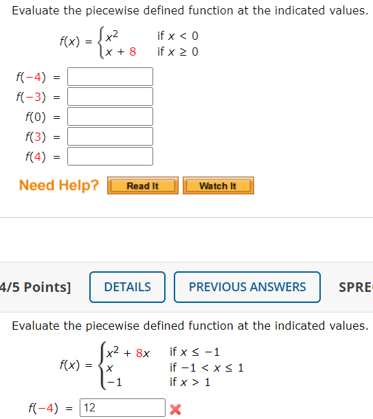 Solved Evaluate The Piecewise Defined Function At The Chegg