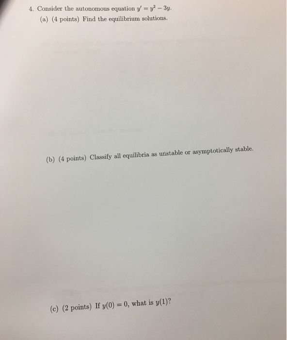 Solved 4. Consider the autonomous equation y, y2-3y (a) (4 | Chegg.com