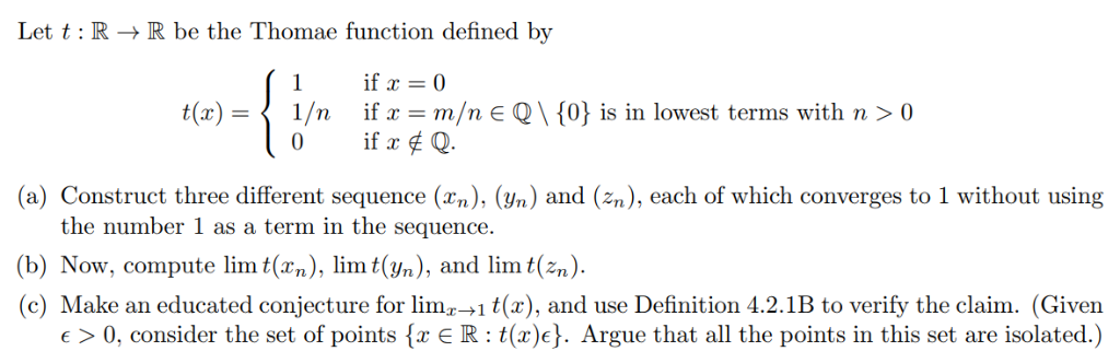 Solved Let t:R-R be the Thomae function defined by t(x) = 〈 | Chegg.com