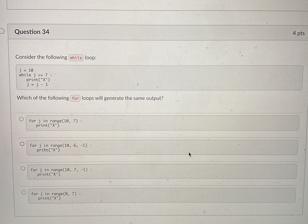 Solved Question 34 Consider the following while loop: j = 10 | Chegg.com