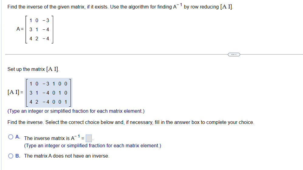 Solved Find the inverse of the given matrix, if it exists. | Chegg.com