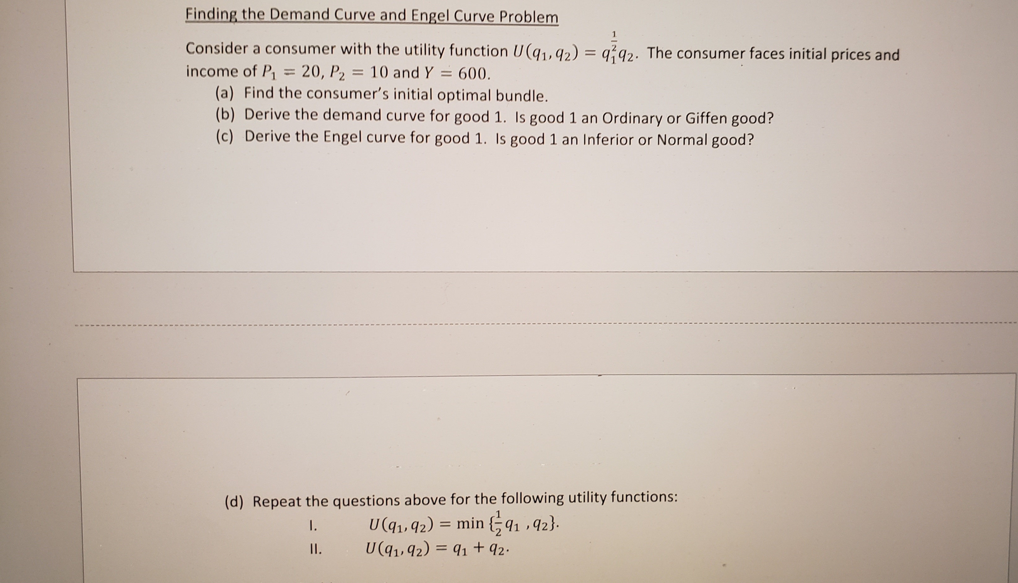 Solved Finding the Demand Curve and Engel Curve Problem | Chegg.com