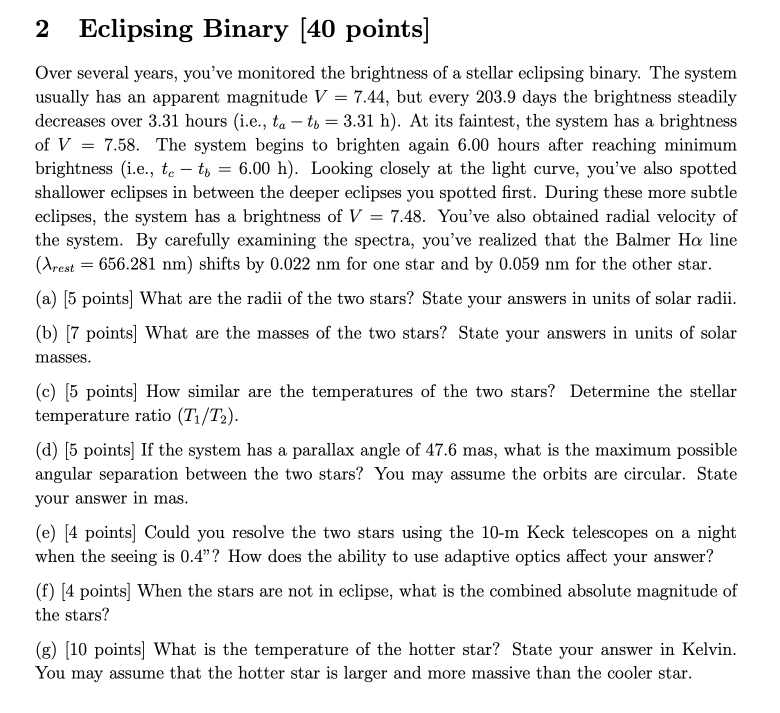 Over several years, you've monitored the brightness | Chegg.com