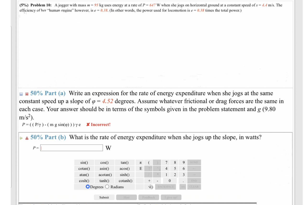 Solved (5\%) Problem 10: A jogger with mass m=95 kg uses | Chegg.com