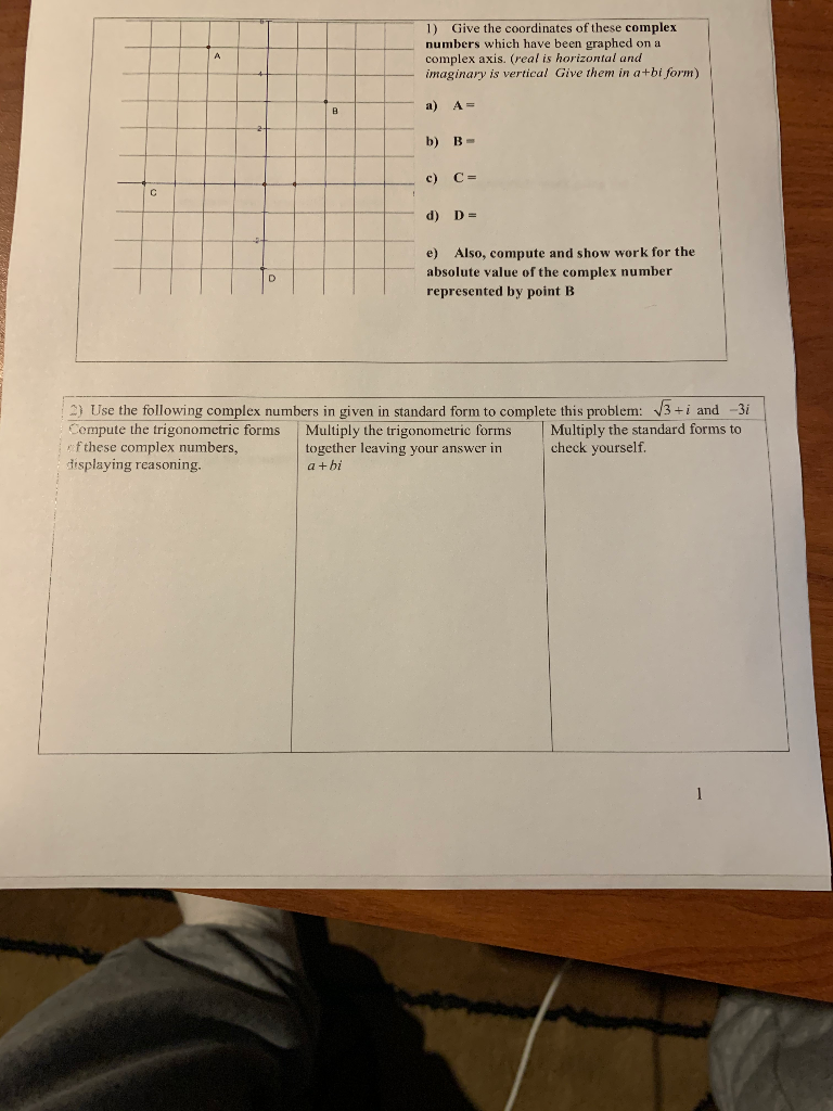 Solved 1) Give the coordinates of these complex numbers | Chegg.com