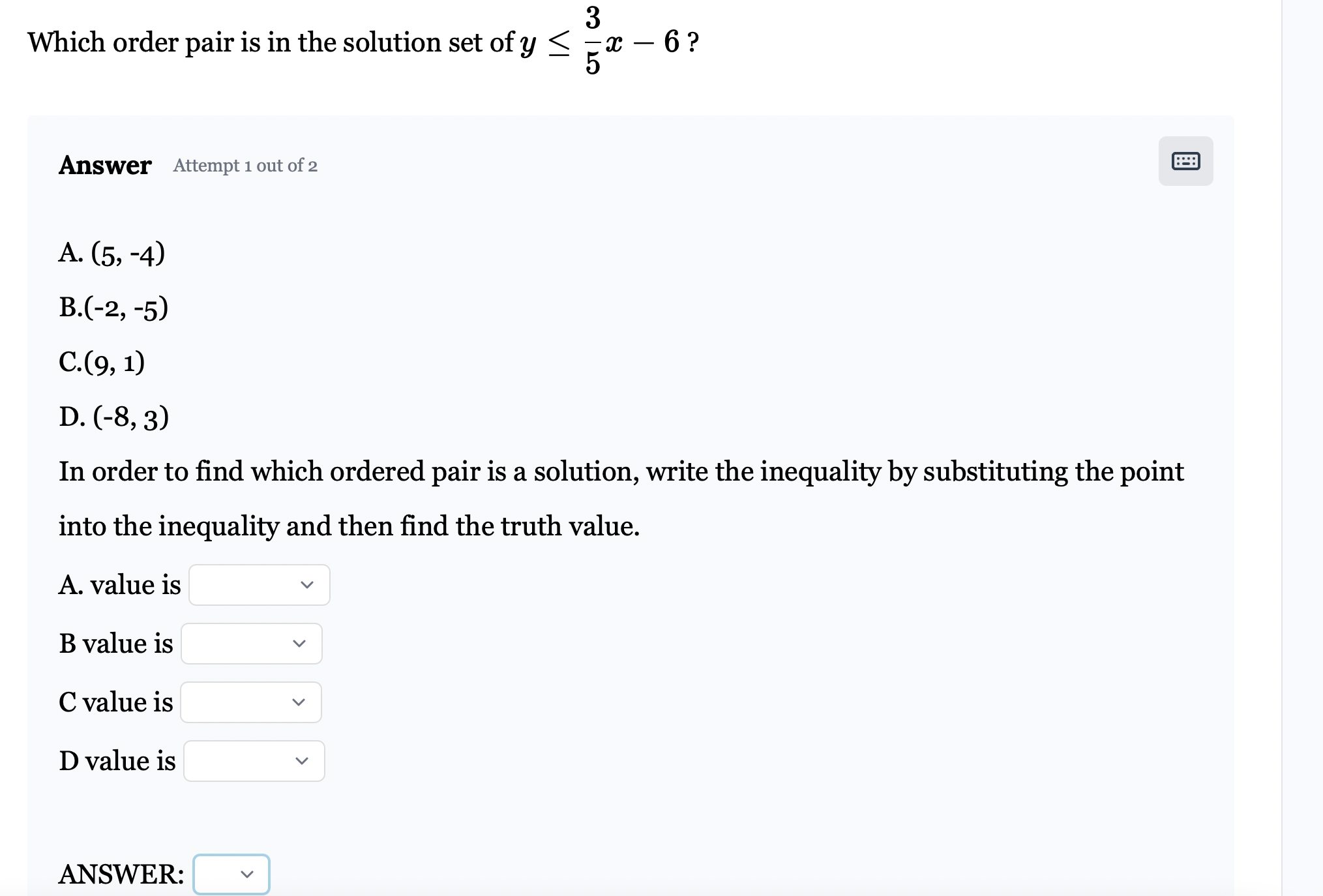 Solved Which order pair is in the solution set of y≤53x−6 ? | Chegg.com