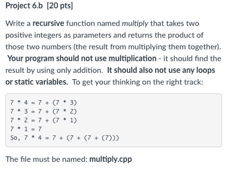 Solved Project 6.b [20 pts] Write a recursive function named | Chegg.com