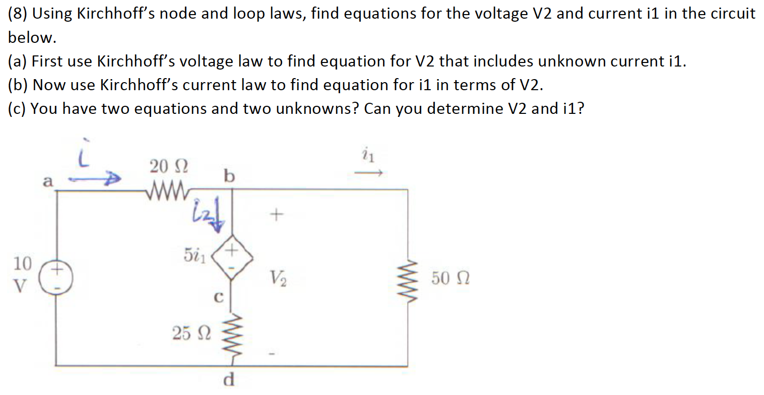 Solved (8) Using Kirchhoff's node and loop laws, find | Chegg.com