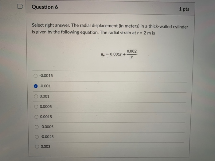 Solved D Question 6 1 pts Select right answer. The radial | Chegg.com