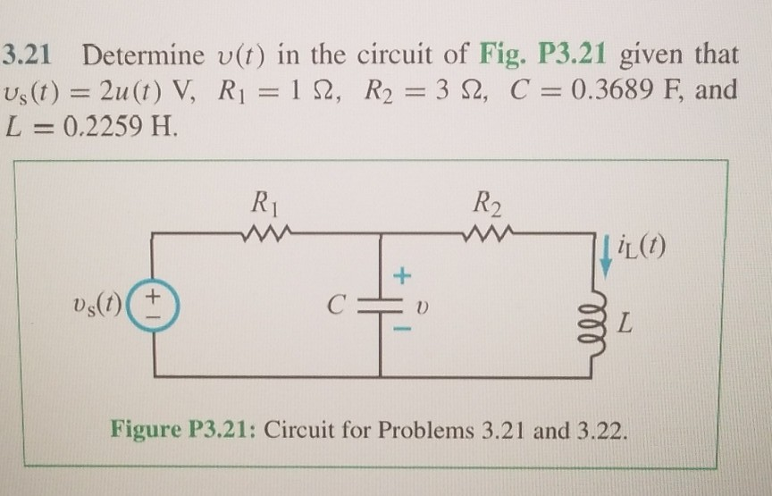 Solved 3.21 Determine v(t) in the circuit of Fig. P3.21 | Chegg.com