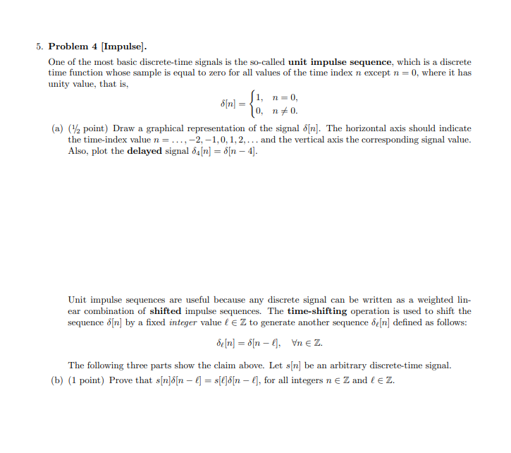 Solved Problem 4 [Impulse]. One of the most basic | Chegg.com