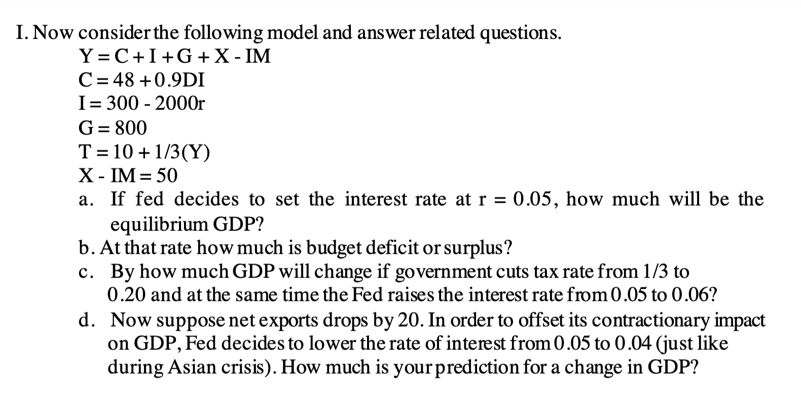 Solved Now consider the following model and answer related | Chegg.com