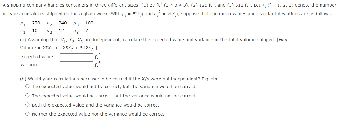 Solved A shipping company handles containers in three | Chegg.com
