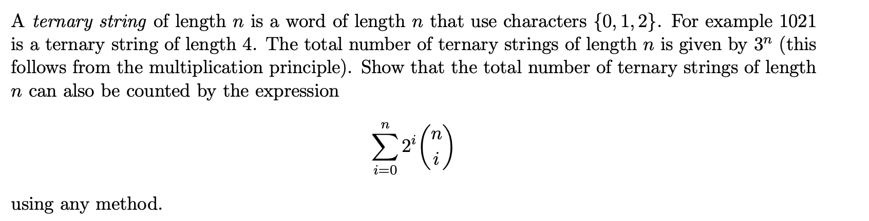 Solved A ternary string of length n is a word of length n | Chegg.com