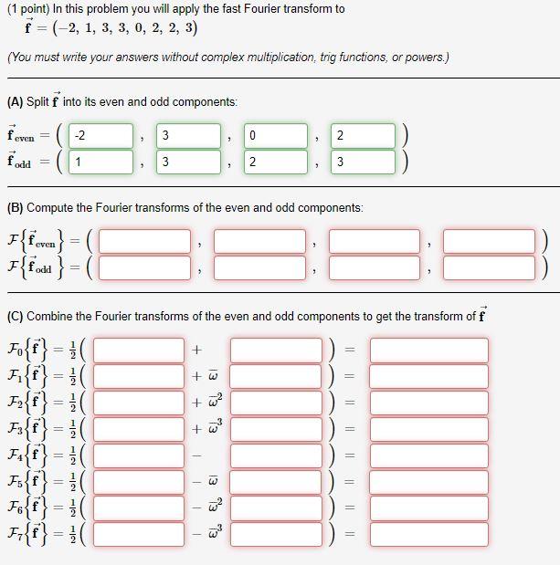 Solved (1 point) In this problem you will apply the fast | Chegg.com