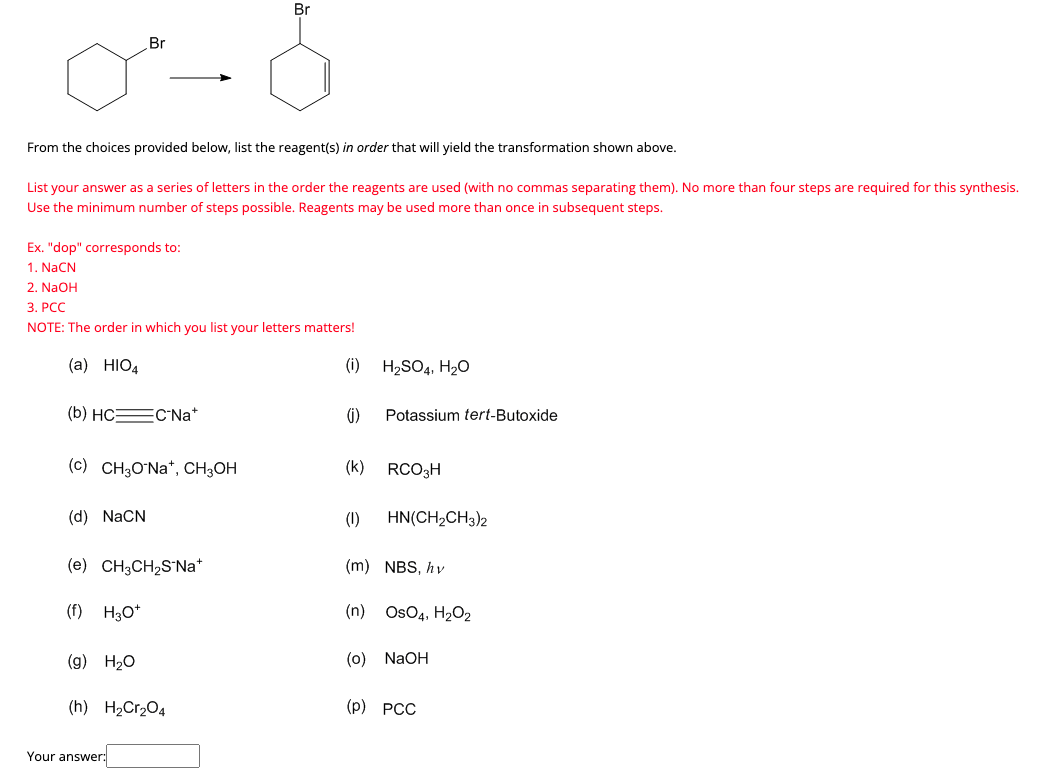 Solved From the choices provided below, list the reagent(s) | Chegg.com
