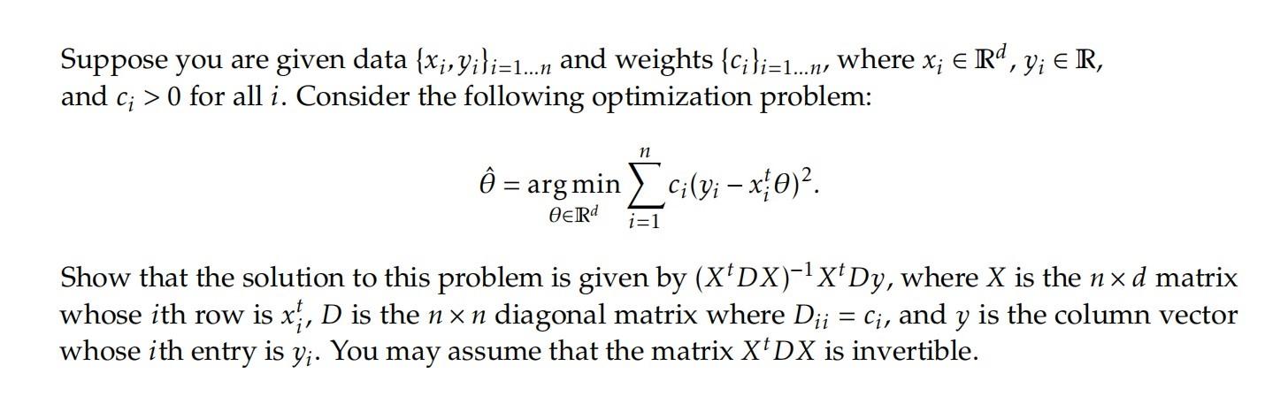 Solved i Suppose you are given data {Xi, Yi}i=1...n and | Chegg.com