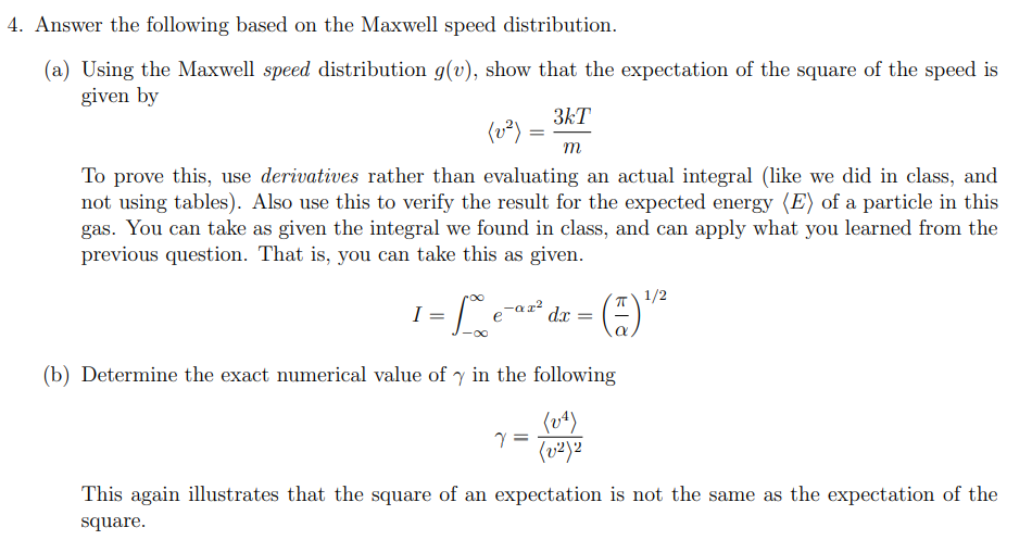 Solved 4. Answer the following based on the Maxwell speed | Chegg.com
