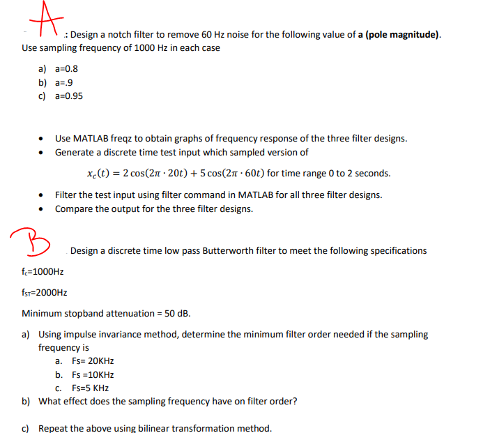 A. : Design a notch filter to remove 60 Hz noise for | Chegg.com